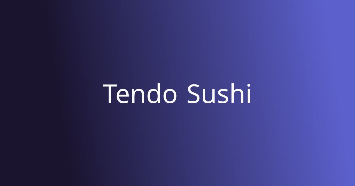 Order Authentic Japanese Online | Tendo Sushi - Pickup or Delivery ...